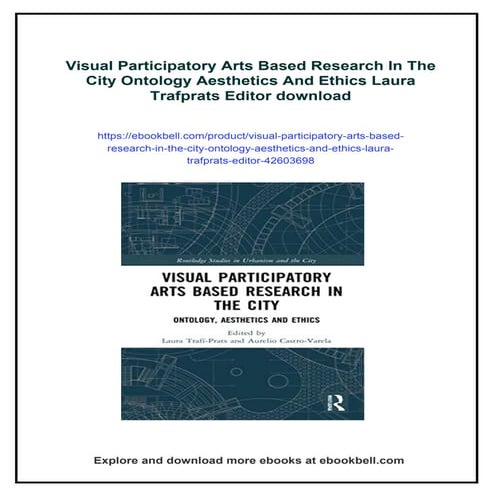 Visual Participatory Arts Based Research In The City Ontology ...