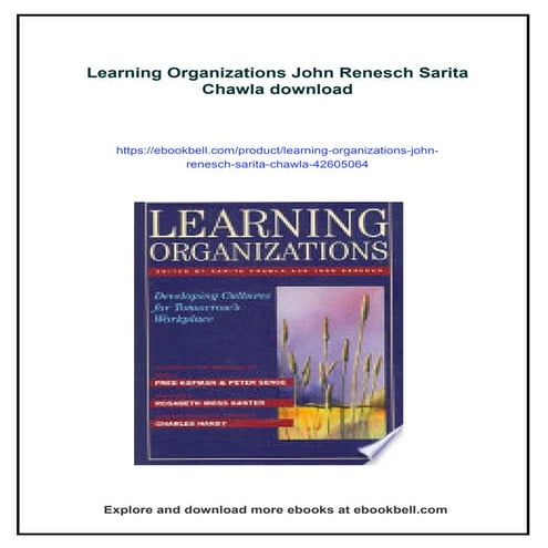 Learning Organizations John Renesch Sarita Chawla | PDF