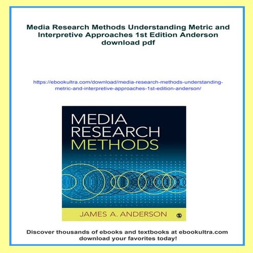 Media Research Methods Understanding Metric and Interpretive Approaches ...