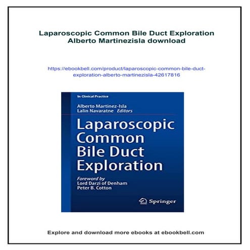 Laparoscopic Common Bile Duct Exploration Alberto Martinezisla | PDF