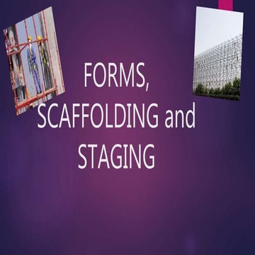 213264208-forms-scaffolding-and-staging.ppsx