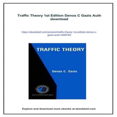 Traffic Theory 1st Edition Denos C Gazis Auth | PDF