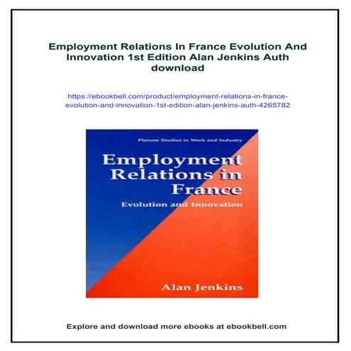 Employment Relations In France Evolution And Innovation 1st Edition ...