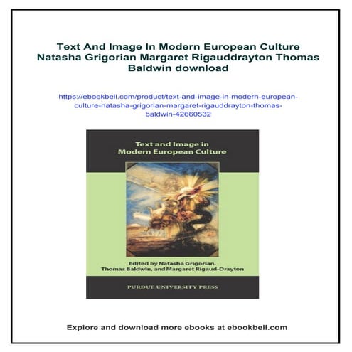 Text And Image In Modern European Culture Natasha Grigorian Margaret Rigauddrayton Thomas ...