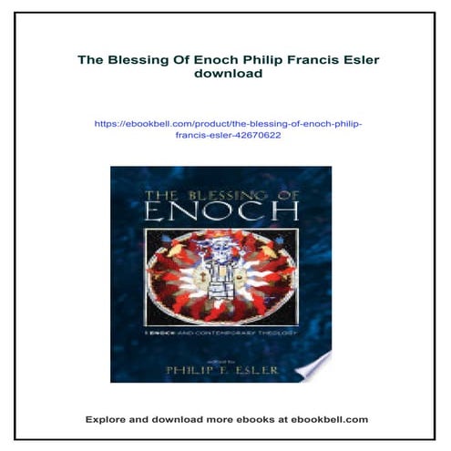 The Blessing Of Enoch Philip Francis Esler | PDF