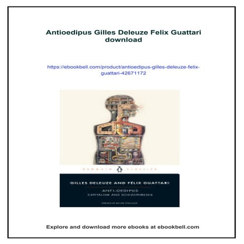 Antioedipus Gilles Deleuze Felix Guattari | PDF