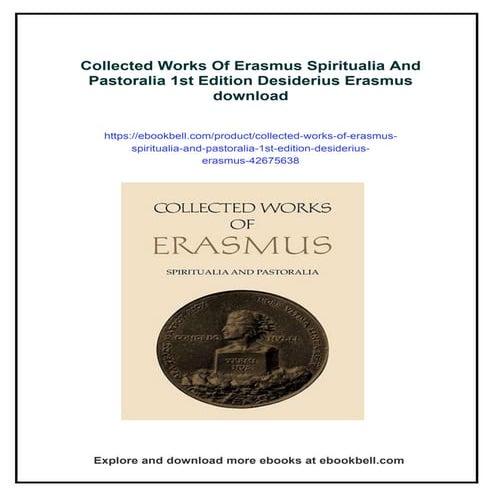 Collected Works Of Erasmus Spiritualia And Pastoralia 1st Edition ...