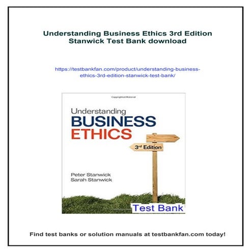 Understanding Business Ethics 3rd Edition Stanwick Test Bank | PDF