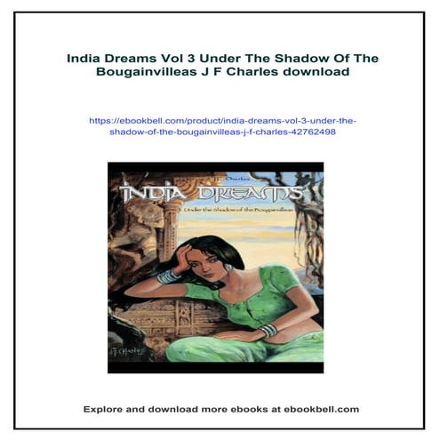 India Dreams Vol 3 Under The Shadow Of The Bougainvilleas J F Charles | PDF