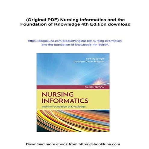 (Original PDF) Nursing Informatics and the Foundation of Knowledge 4th Edition | PDF