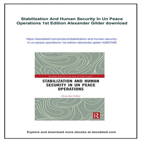 Stabilization And Human Security In Un Peace Operations 1st Edition ...