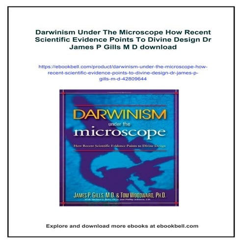 Darwinism Under The Microscope How Recent Scientific Evidence Points To ...