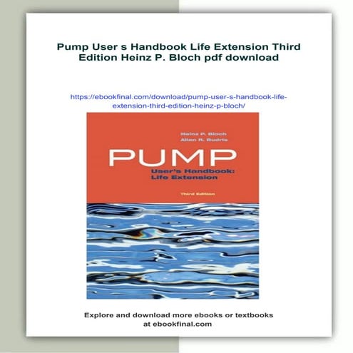 Pump User s Handbook Life Extension Third Edition Heinz P. Bloch | PDF