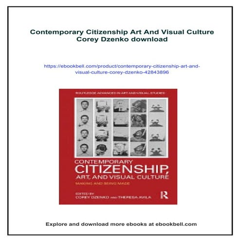 Contemporary Citizenship Art And Visual Culture Corey Dzenko | PDF
