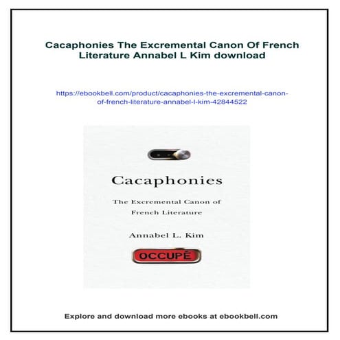 Cacaphonies The Excremental Canon Of French Literature Annabel L Kim | PDF