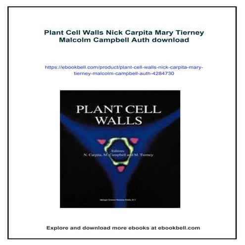 Plant Cell Walls Nick Carpita Mary Tierney Malcolm Campbell Auth | PDF