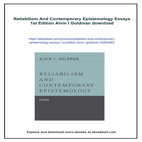 Reliabilism And Contemporary Epistemology Essays 1st Edition Alvin I ...