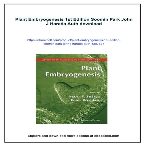 Plant Embryogenesis 1st Edition Soomin Park John J Harada Auth | PDF