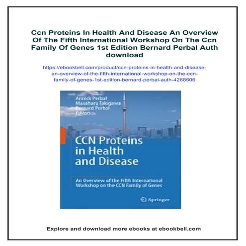 Ccn Proteins In Health And Disease An Overview Of The Fifth International Workshop On The Ccn ...