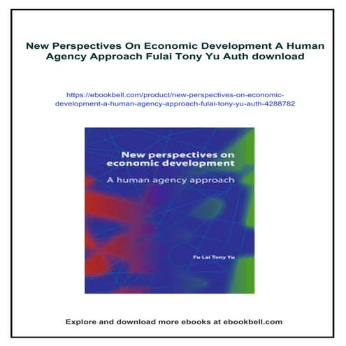 New Perspectives On Economic Development A Human Agency Approach Fulai ...