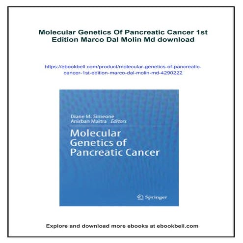 Molecular Genetics Of Pancreatic Cancer 1st Edition Marco Dal Molin Md ...