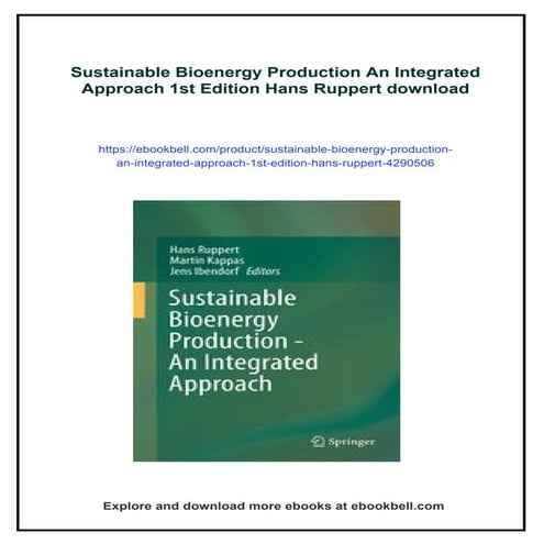 Sustainable Bioenergy Production An Integrated Approach 1st Edition ...