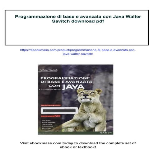 Programmazione di base e avanzata con Java Walter Savitch | PDF