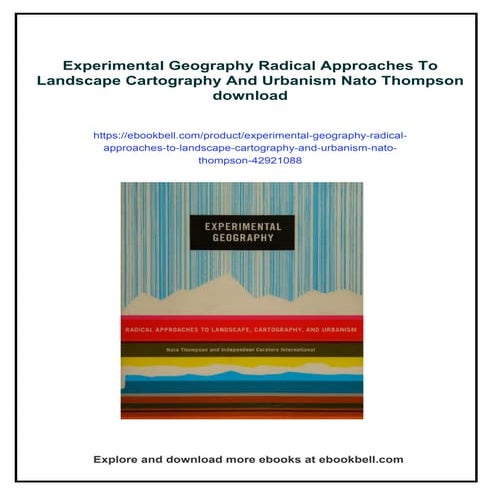 Experimental Geography Radical Approaches To Landscape Cartography And ...