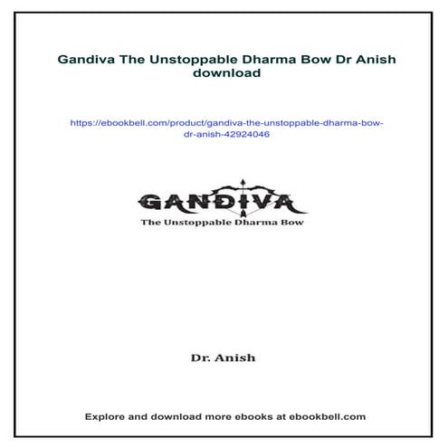 Gandiva The Unstoppable Dharma Bow Dr Anish | PDF