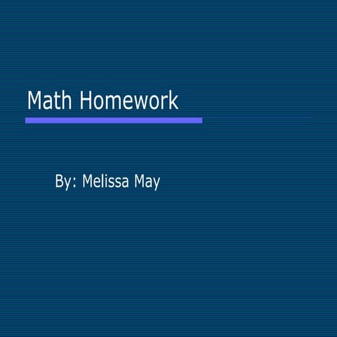 Math Homework Melissa | PPT