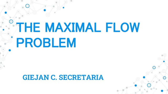 215 Maximal Flow Problempptx 5055