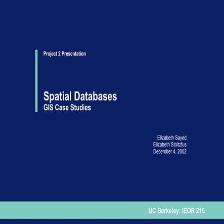 215-SpatialDB.ppt case about space for study | PPT