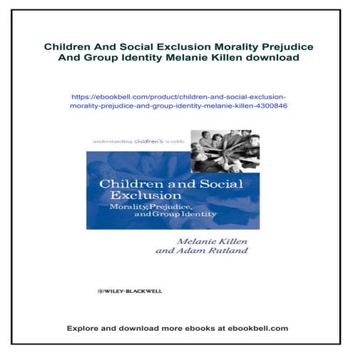 Children And Social Exclusion Morality Prejudice And Group Identity ...