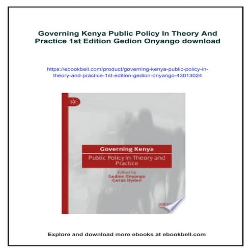 Governing Kenya Public Policy In Theory And Practice 1st Edition Gedion ...