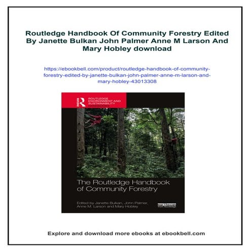 Routledge Handbook Of Community Forestry Edited By Janette Bulkan John ...