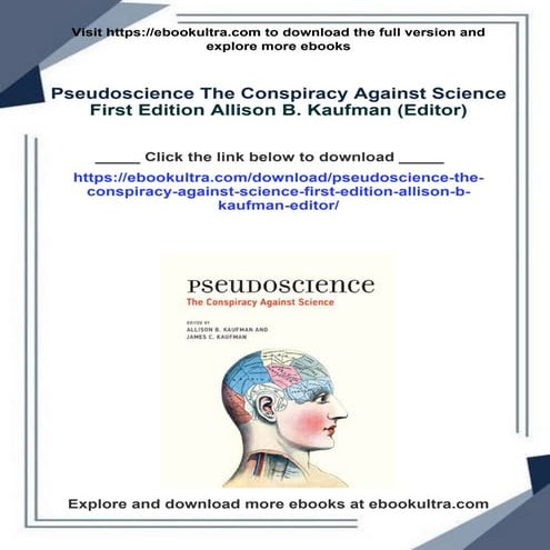 Pseudoscience The Conspiracy Against Science First Edition Allison B. Kaufman (Editor) | PDF