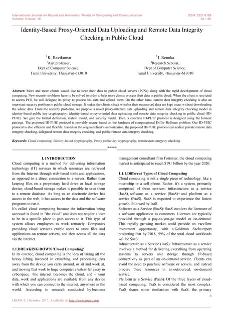 Identity Based Proxy Oriented Data Uploading And Remote Data Integrity Checking In Public Cloud