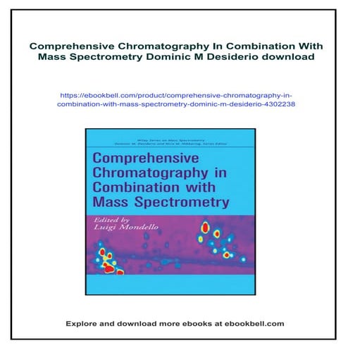 Comprehensive Chromatography In Combination With Mass Spectrometry ...