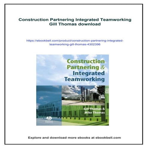 Construction Partnering Integrated Teamworking Gill Thomas | PDF