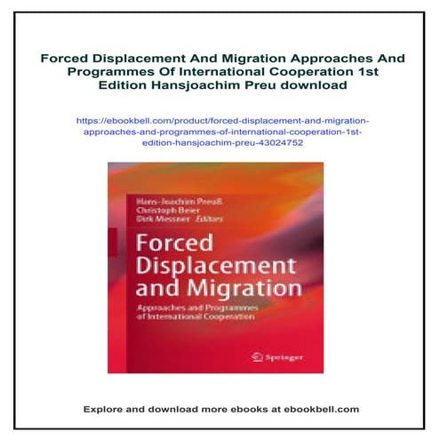 Forced Displacement And Migration Approaches And Programmes Of ...