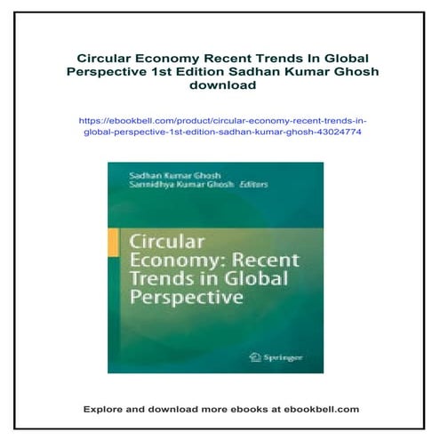 Circular Economy Recent Trends In Global Perspective 1st Edition Sadhan ...