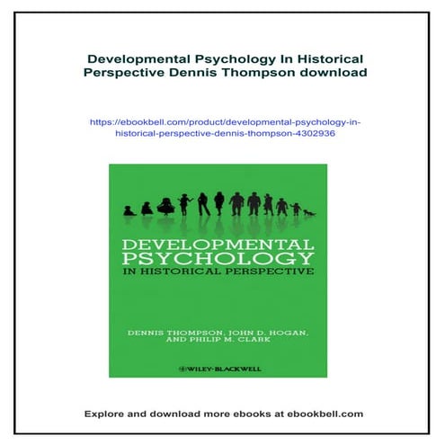 Developmental Psychology In Historical Perspective Dennis Thompson | PDF
