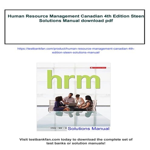 Human Resource Management Canadian 4th Edition Steen Solutions Manual | PDF