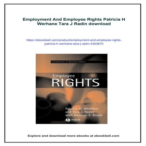 Employment And Employee Rights Patricia H Werhane Tara J Radin | PDF