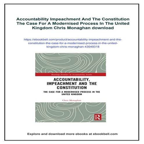 Accountability Impeachment And The Constitution The Case For A ...