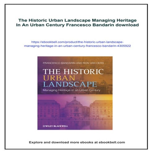 The Historic Urban Landscape Managing Heritage In An Urban Century ...