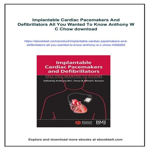 Implantable Cardiac Pacemakers And Defibrillators All You Wanted To ...