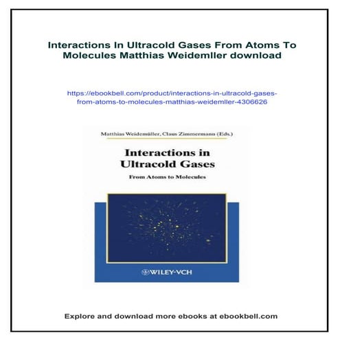 Interactions In Ultracold Gases From Atoms To Molecules Matthias ...
