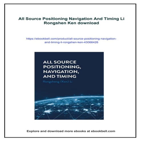 All Source Positioning Navigation And Timing Li Rongshen Ken | PDF