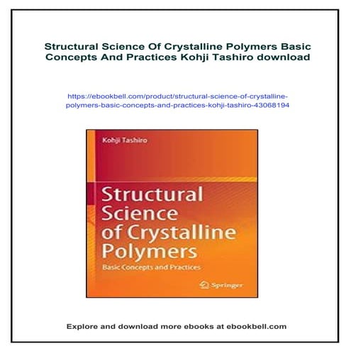 Structural Science Of Crystalline Polymers Basic Concepts And Practices Kohji Tashiro | PDF
